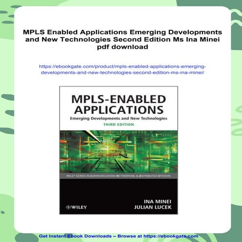 MPLS Enabled Applications Emerging Developments and New Technologies Second Edition Ms Ina Minei ...