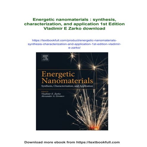 Energetic nanomaterials : synthesis, characterization, and application 1st Edition Vladimir E ...