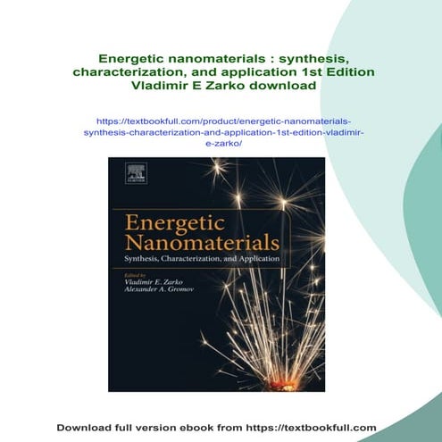 Energetic nanomaterials : synthesis, characterization, and application 1st Edition Vladimir E ...