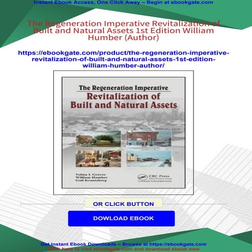 The Regeneration Imperative Revitalization of Built and Natural Assets ...