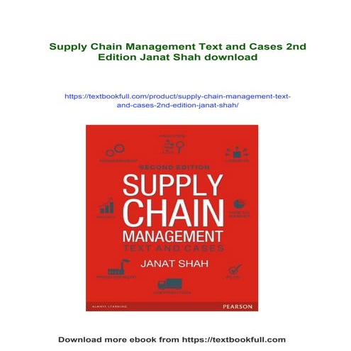 Supply Chain Management Text and Cases 2nd Edition Janat Shah | PDF