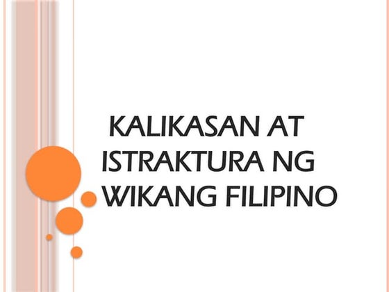 Istruktura ng wikang filipino | PPT