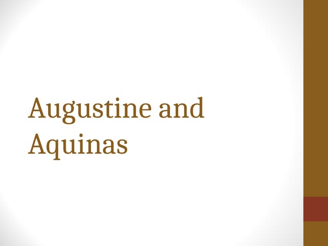 St. Augustine and St. Thomas Aquinas' Views about Self.pptx