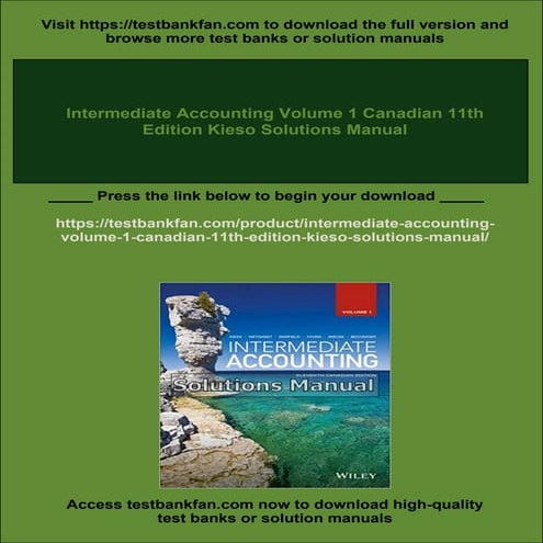 Intermediate Accounting Volume 1 Canadian 11th Edition Kieso Solutions
