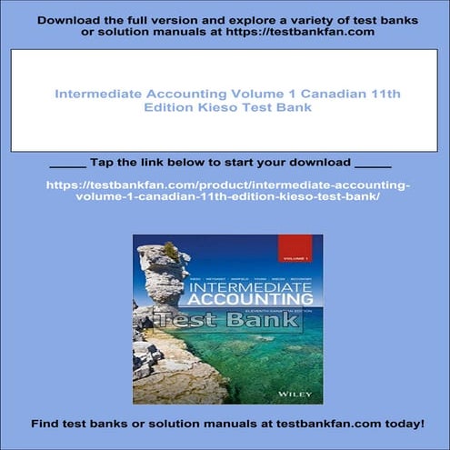 Intermediate Accounting Volume 1 Canadian 11th Edition Kieso Test Bank ...