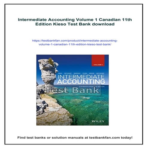 Intermediate Accounting Volume 1 Canadian 11th Edition Kieso Test Bank ...