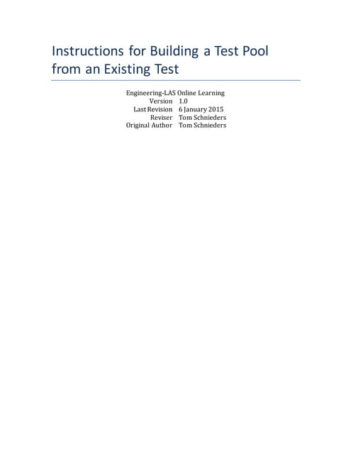 Instructions for Building a Test Pool from an Existing Test | PDF Instructions for Building a Test Pool from an Existing Test | PDF