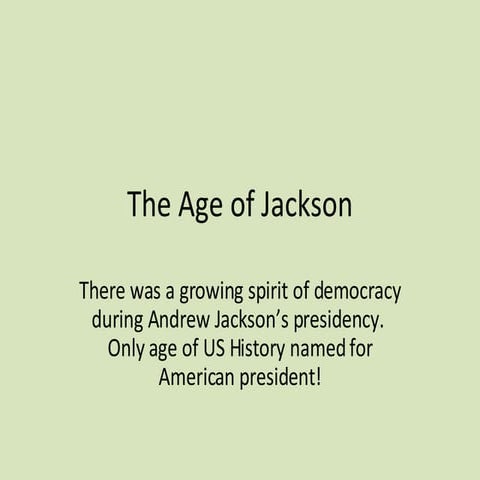 6.3 The Age Of Jackson | PPT | Elections | Politics