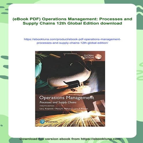 (eBook PDF) Operations Management: Processes and Supply Chains 12th ...
