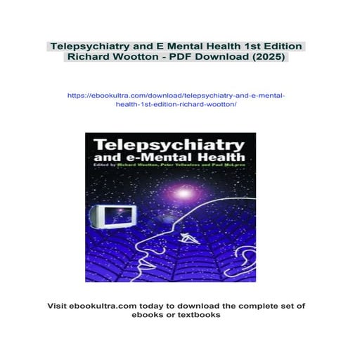 Telepsychiatry and E Mental Health 1st Edition Richard Wootton | PDF