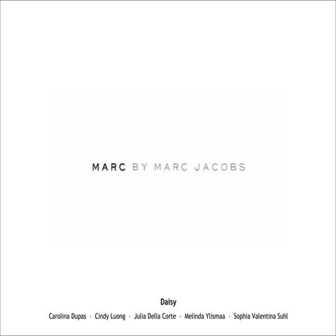 Marc by Marc Jacobs Field Project | PDF