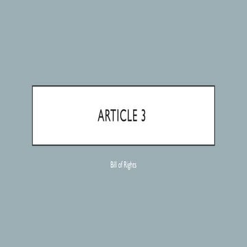 ARTICLE III –BILL OF RIGHTS.pptx
