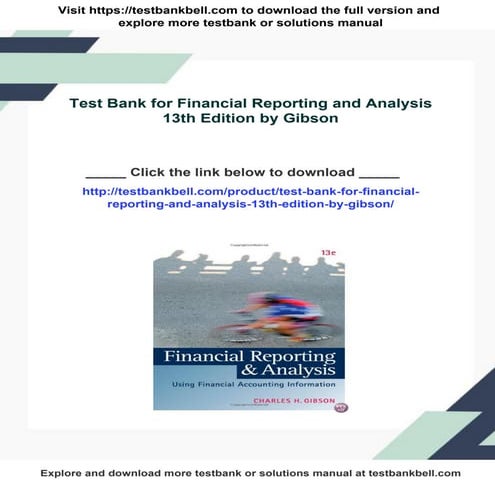 Test Bank for Financial Reporting and Analysis 13th Edition by Gibson | PDF