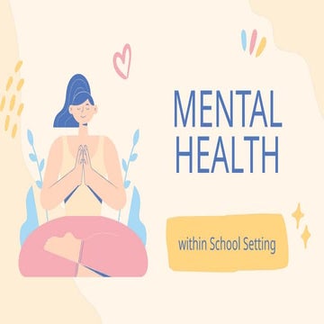 633568769-Mental-Health-Presentation-pptx.pptx