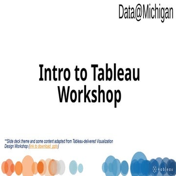 634498849-intro-to-tableau-workshop.pptx