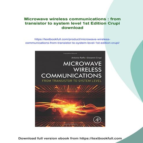 Microwave wireless communications : from transistor to system level 1st ...
