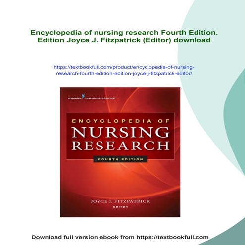 Encyclopedia of nursing research Fourth Edition. Edition Joyce J ...
