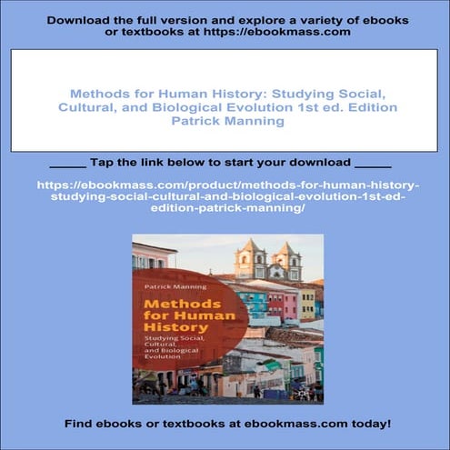 Methods for Human History: Studying Social, Cultural, and Biological Evolution 1st ed. Edition ...