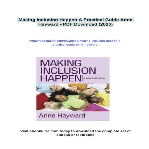 Making Inclusion Happen A Practical Guide Anne Hayward | PDF
