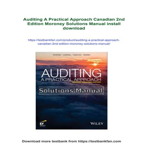 Auditing A Practical Approach Canadian 2nd Edition Moroney Solutions ...