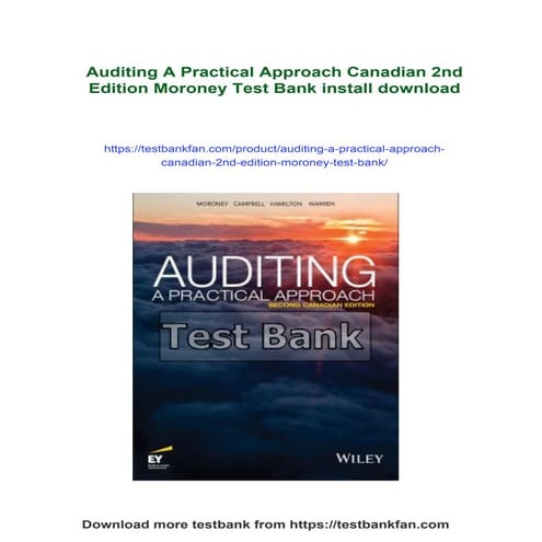 Auditing A Practical Approach Canadian 2nd Edition Moroney Test Bank | PDF