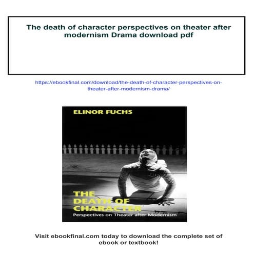 The death of character perspectives on theater after modernism Drama | PDF