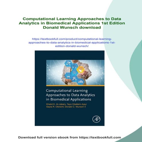Computational Learning Approaches to Data Analytics in Biomedical ...