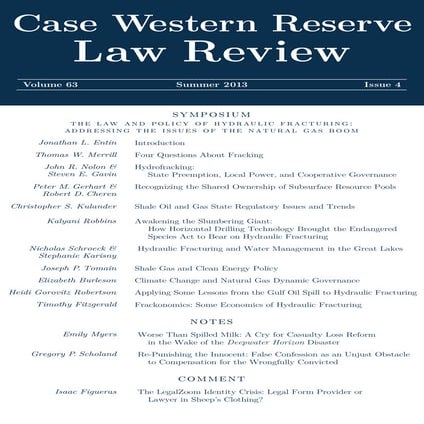 Summer 2013 Issue of Case Western Reserve Law Review - Hydraulic Fracturing | PDF