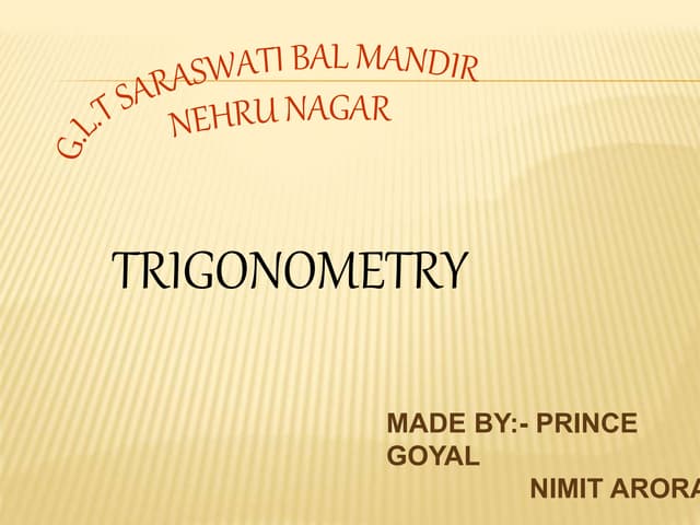 Trigonometry Presentation For Class 10 Students | PPT