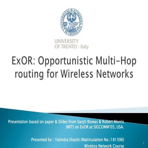 ExOR Multihop Routing in Wireless Networks | PPT