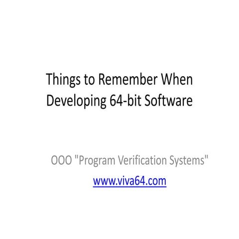 Things to Remember When Developing 64-bit Software | PPT