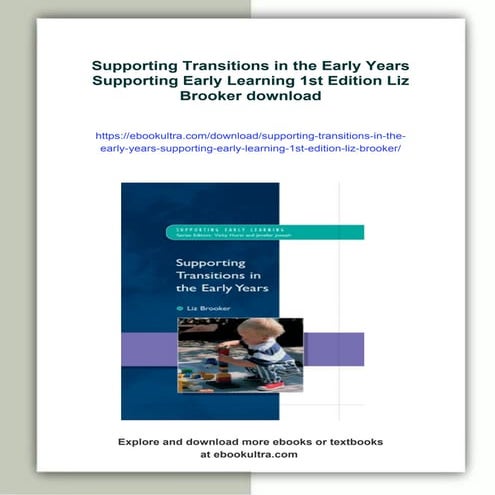 Supporting Transitions in the Early Years Supporting Early Learning 1st ...