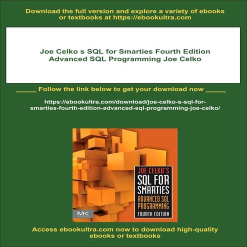 Joe Celko s SQL for Smarties Fourth Edition Advanced SQL Programming Joe Celko | PDF