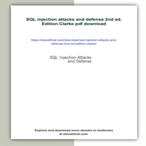 SQL injection attacks and defense 2nd ed. Edition Clarke | PDF