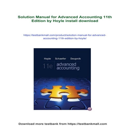 Solution Manual for Advanced Accounting 11th Edition by Hoyle | PDF