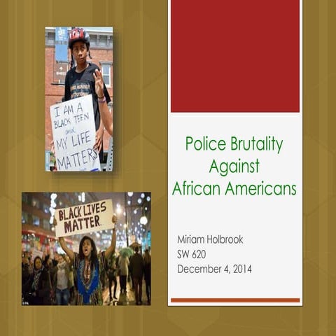 620 Police Brutality Presentation | PPTX