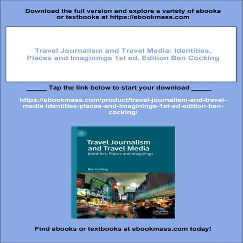 Travel Journalism and Travel Media: Identities, Places and Imaginings ...