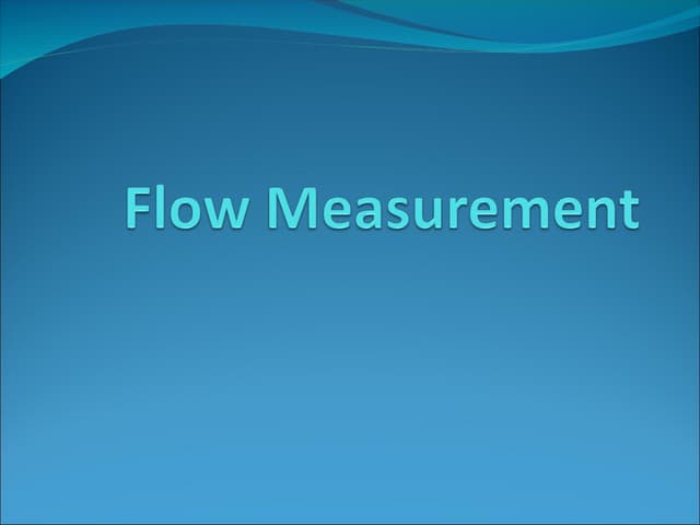 Flow Measurnment | PPTX