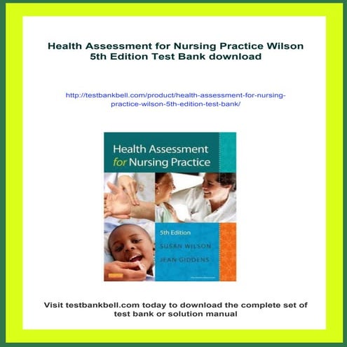 Health Assessment for Nursing Practice Wilson 5th Edition Test Bank | PDF