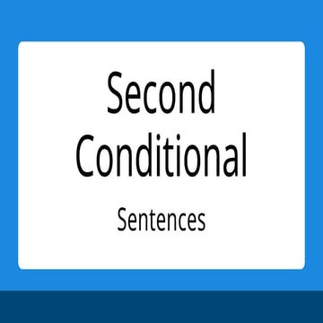 643944758-Second-Conditional-PowerPoint-Lesson-pptx.pptx