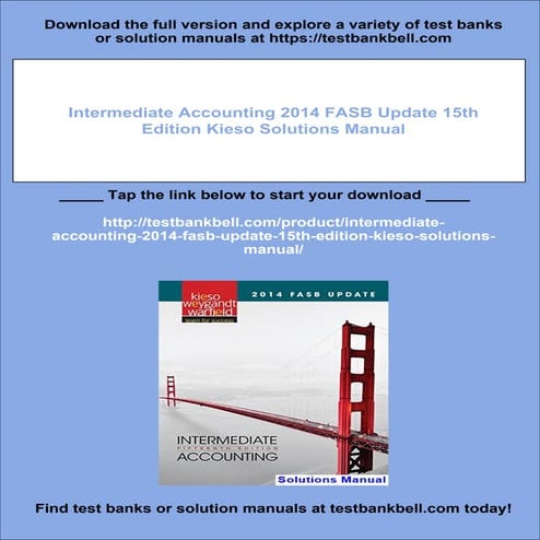 Intermediate Accounting 2014 FASB Update 15th Edition Kieso Solutions Manual | PDF