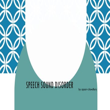 644344776-Speech-sound-disorder-Autosaved.pptx