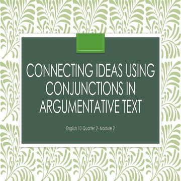 647271802-Connecting-Ideas-using-Conjunctions.pptx