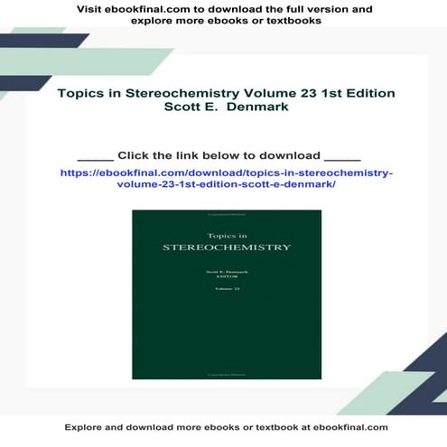 Topics in Stereochemistry Volume 23 1st Edition Scott E. Denmark | PDF