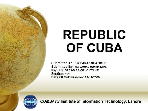 Presentation on cuba | PPTX | South America Travel | Travel Locations