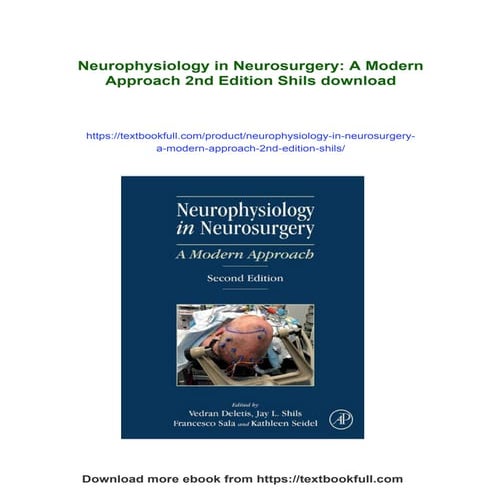 Neurophysiology in Neurosurgery: A Modern Approach 2nd Edition Shils | PDF