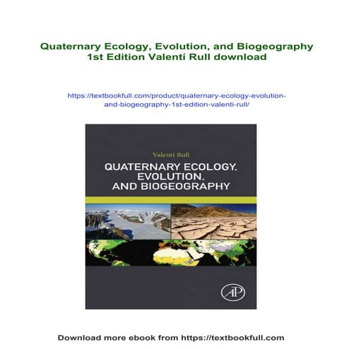 Quaternary Ecology, Evolution, and Biogeography 1st Edition Valentí ...