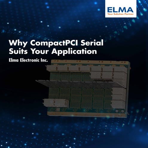 Why CompactPCI Serial Suits Your Application | PDF