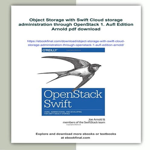 Object Storage with Swift Cloud storage administration through OpenStack 1. Aufl Edition Arnold ...