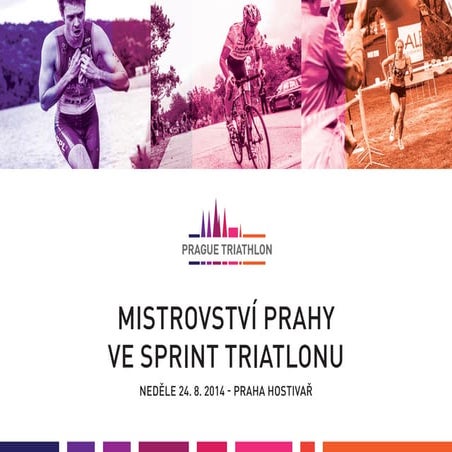 Pražský Triatlon - 24.8.2014 - Praha Hostivař | PDF
